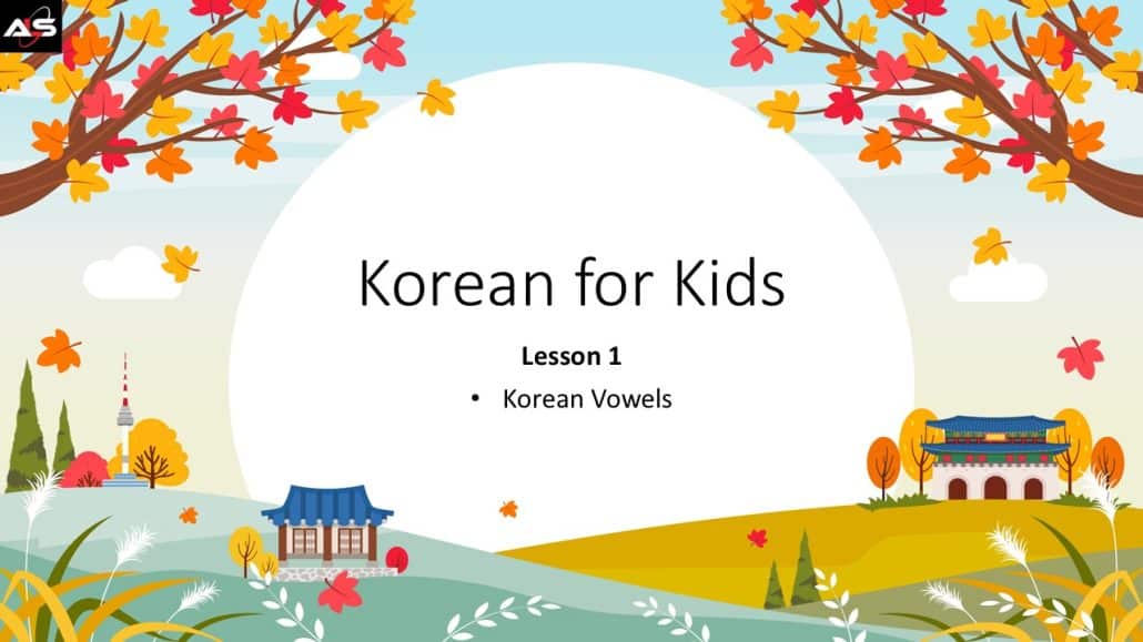 Beginner Korean for Kids - Asian Language School's Online Courses